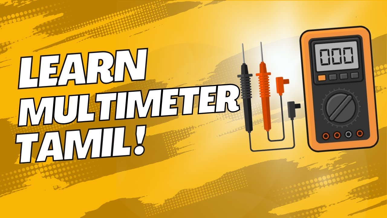 Multimeter Explained in Under 5 Minutes!⏱️|தமிழ்! - YouTube