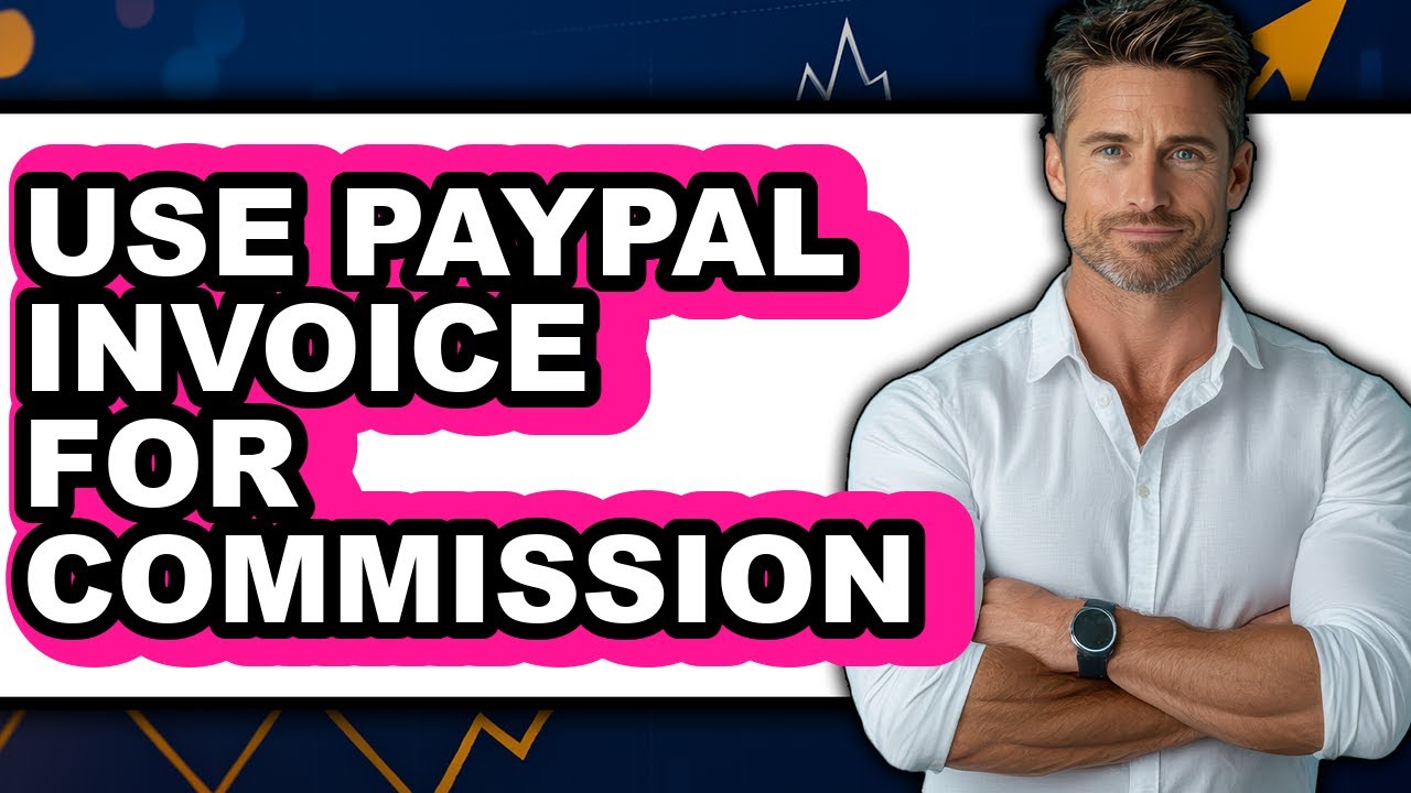How to Use PayPal Invoice for Commission 2025 - Full Guide - YouTube