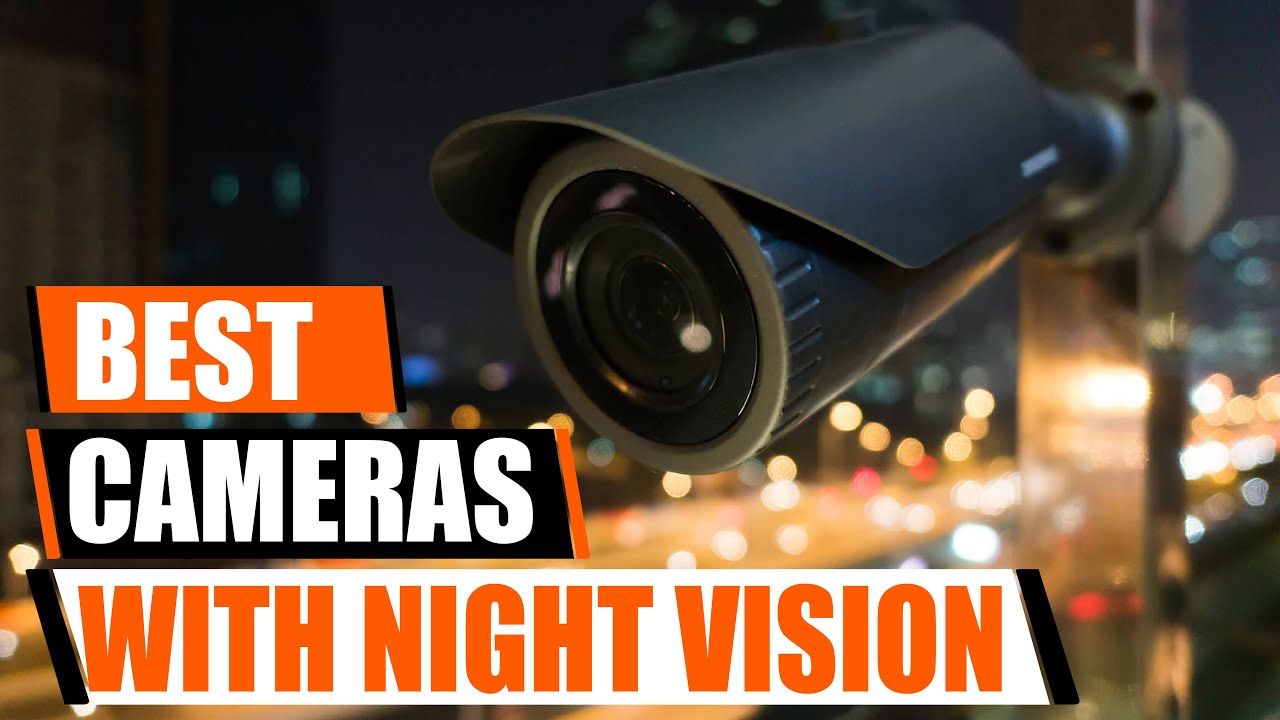 Best Night Vision Cameras of 2026 🔥 Top 5 Security Cams for Crystal ...
