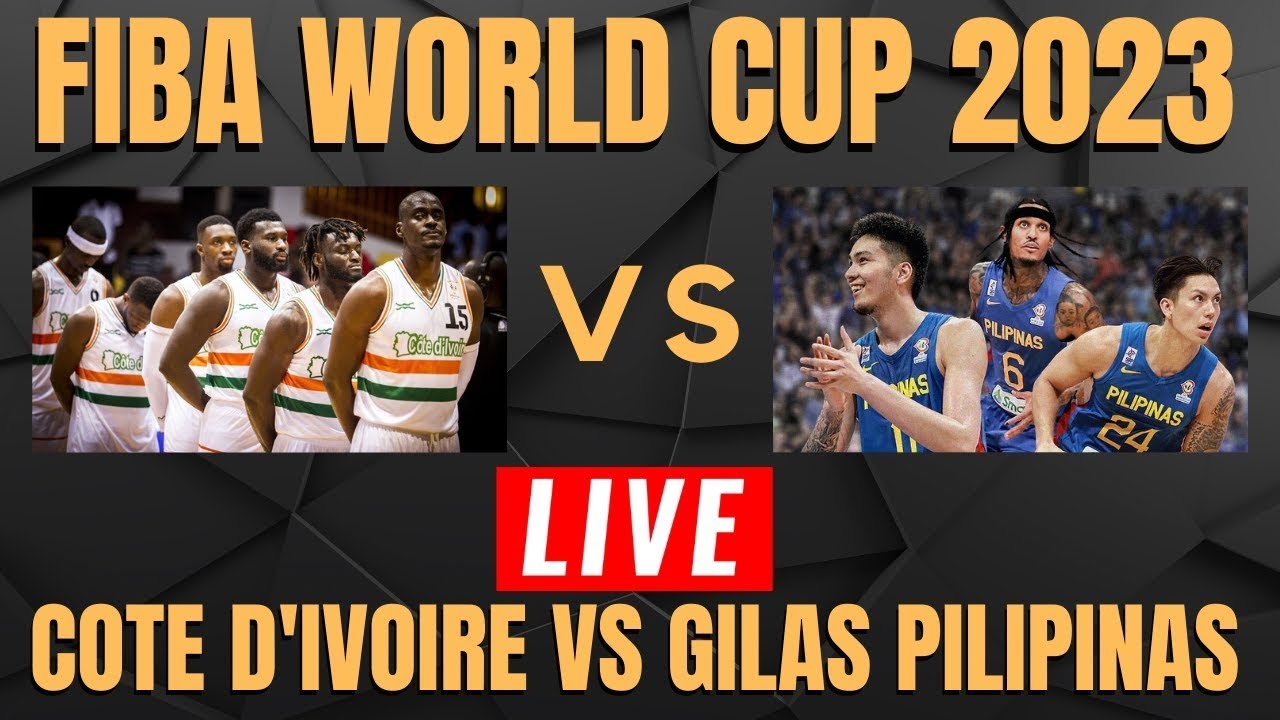 IVORY COAST VS GILAS PILIPINAS TUNE UP GAME - YouTube