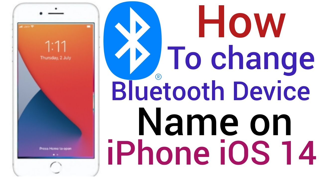 How to change Bluetooth name on iphone.IOS 14 - YouTube