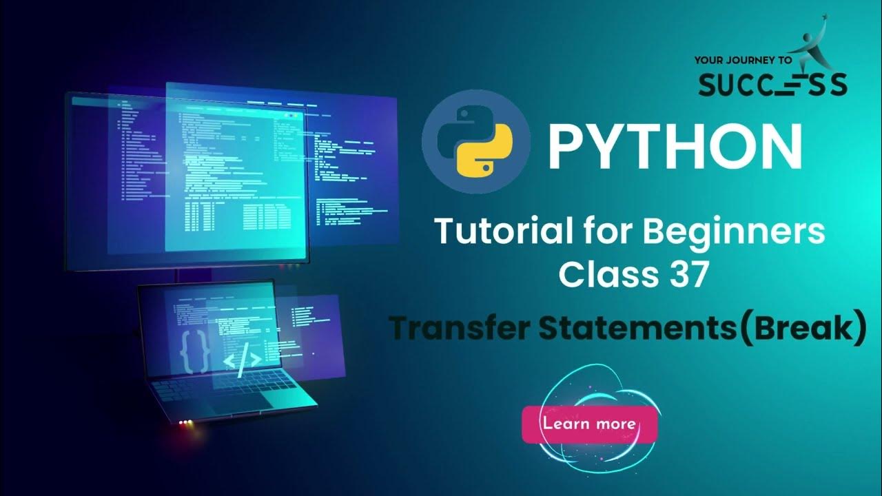#37 Break in Python | Python Tutorial For beginner | Python Tutorial For beginners - YouTube