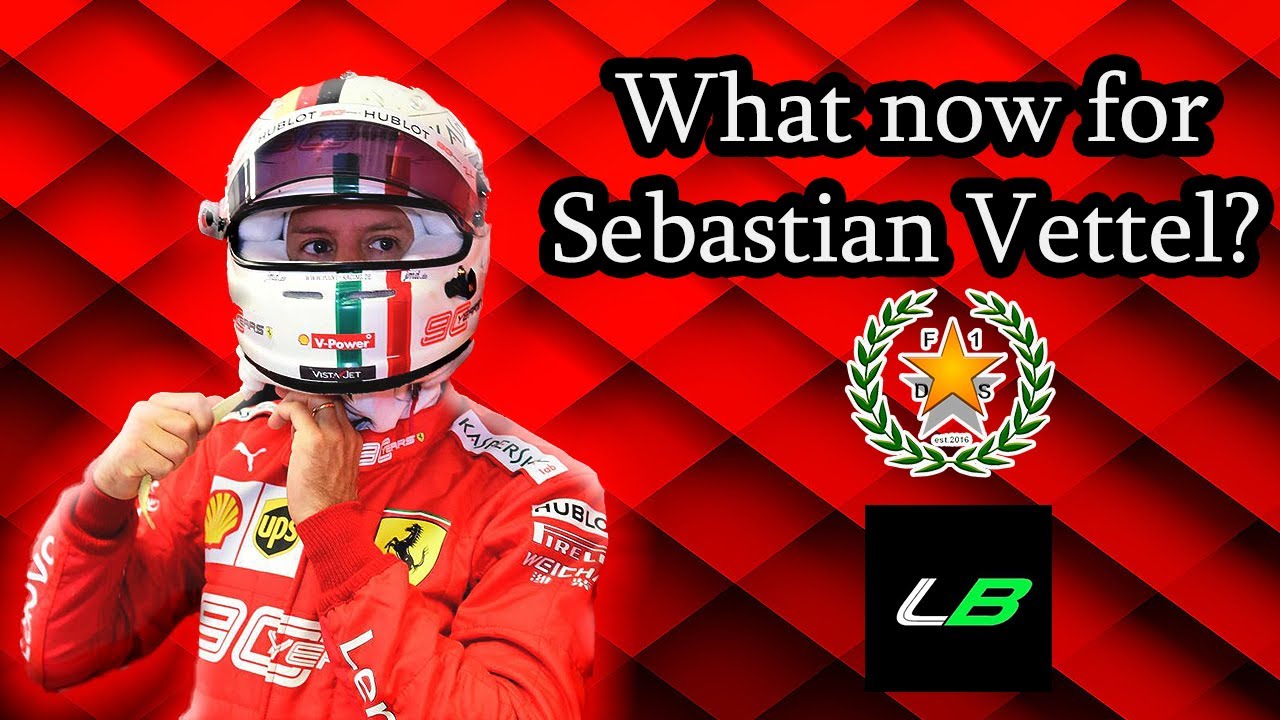 WHAT NOW FOR SEBASTIAN VETTEL? Ft Late Braking - The F1 Debate Show ...