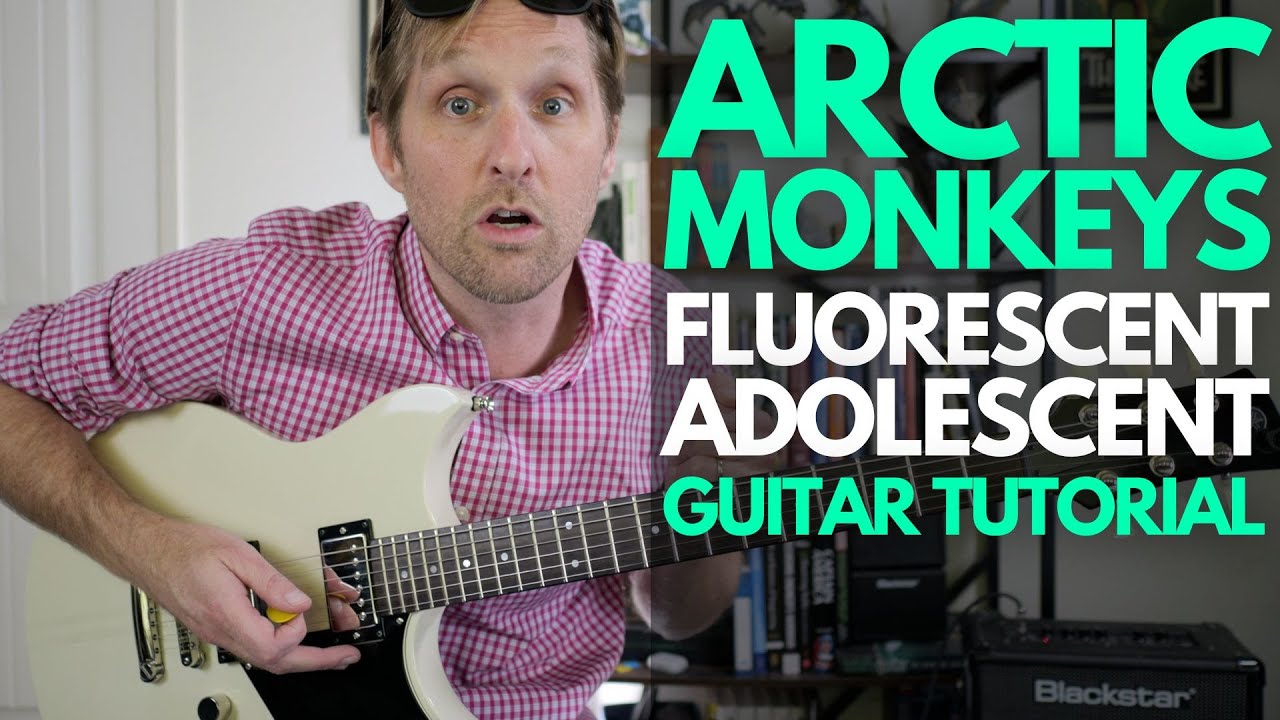 Fluorescent Adolescent by Arctic Monkeys Guitar Tutorial - Guitar Lessons with Stuart! - YouTube