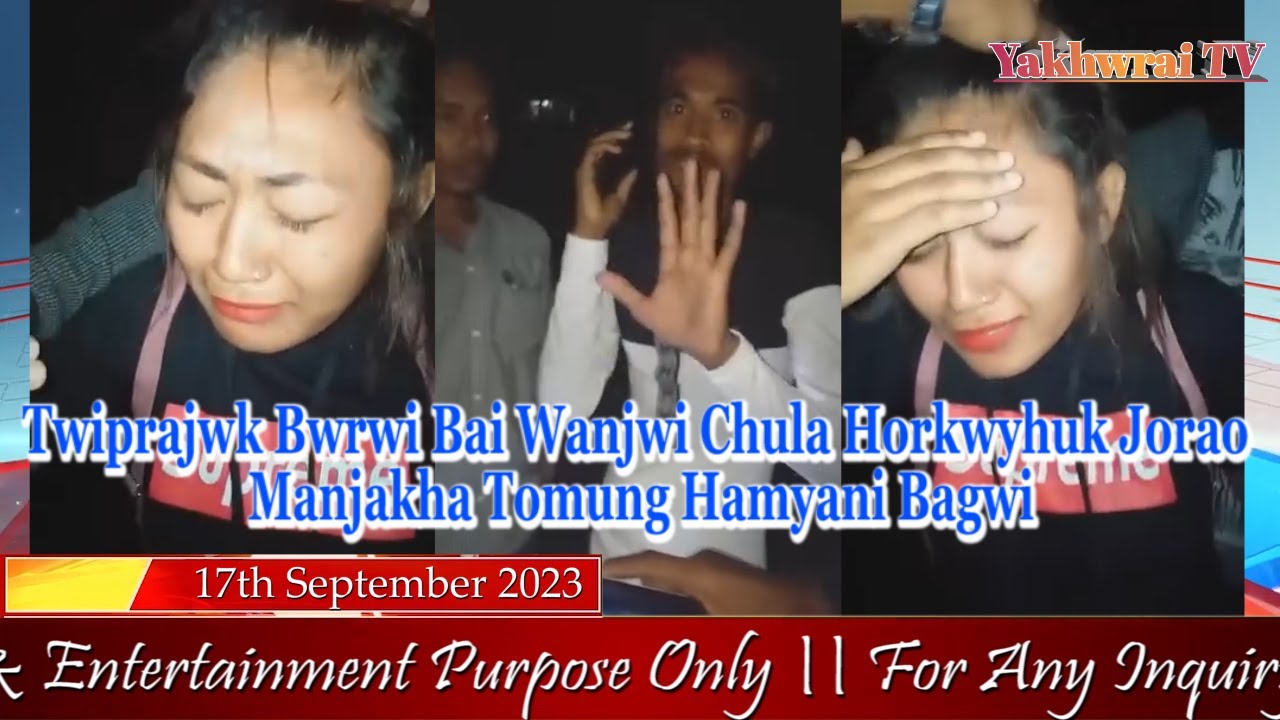 Twiprajwk Bwrwi Bai Wanjwi Chula Horkwthuk Jorao Manjakha Tomung ...