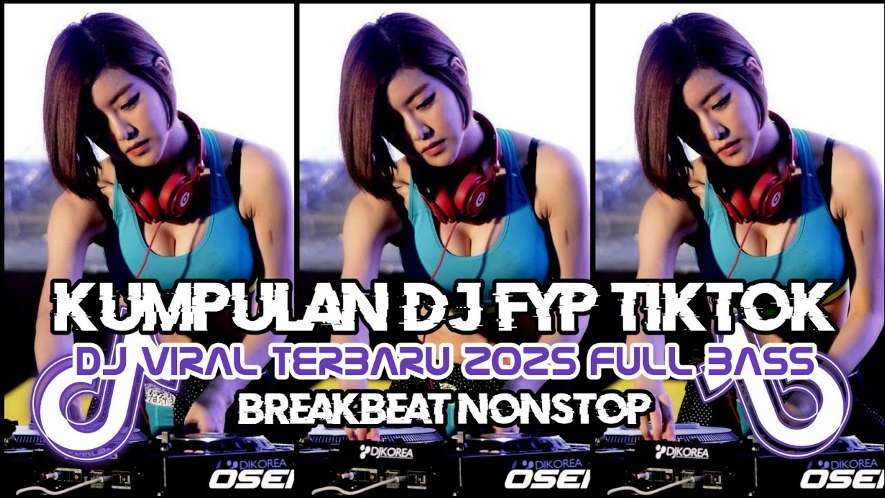 KUMPULAN DJ VIRAL TIK TOK TERBARU 2025 FULL BASS JEDAG JEDUG MENGKANE - YouTube
