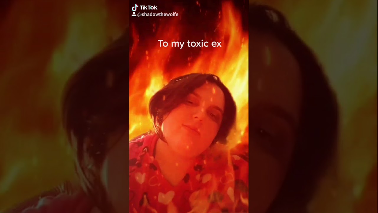 To My Toxic Ex - YouTube