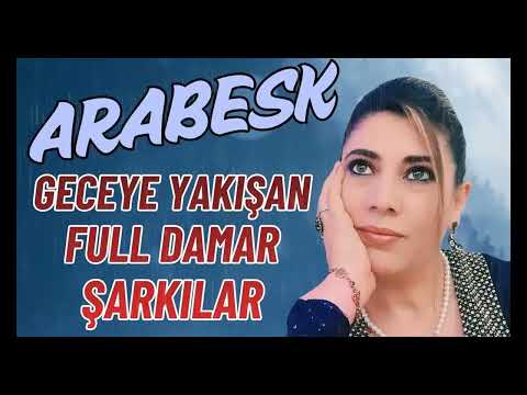 30Dk. Full Damar Arabesk | Efkarlı Gecelere Uygun Seçmeler!