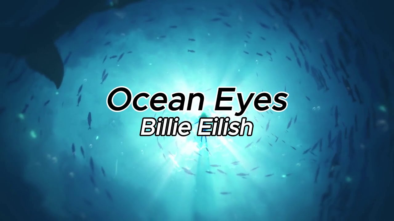 Billie Eilish - Ocean Eyes (Letra/Tradução) - YouTube