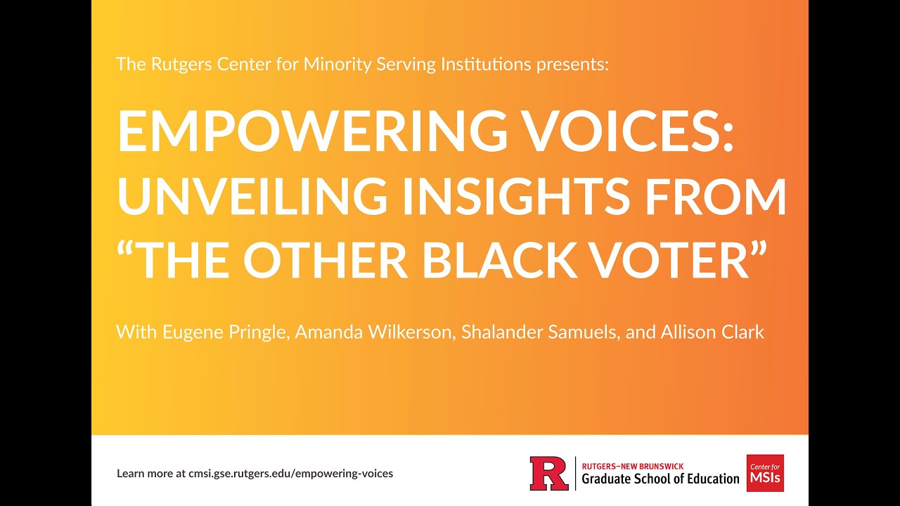 Empowering Voices: Unveiling Insights from "The Other Black Voter ...