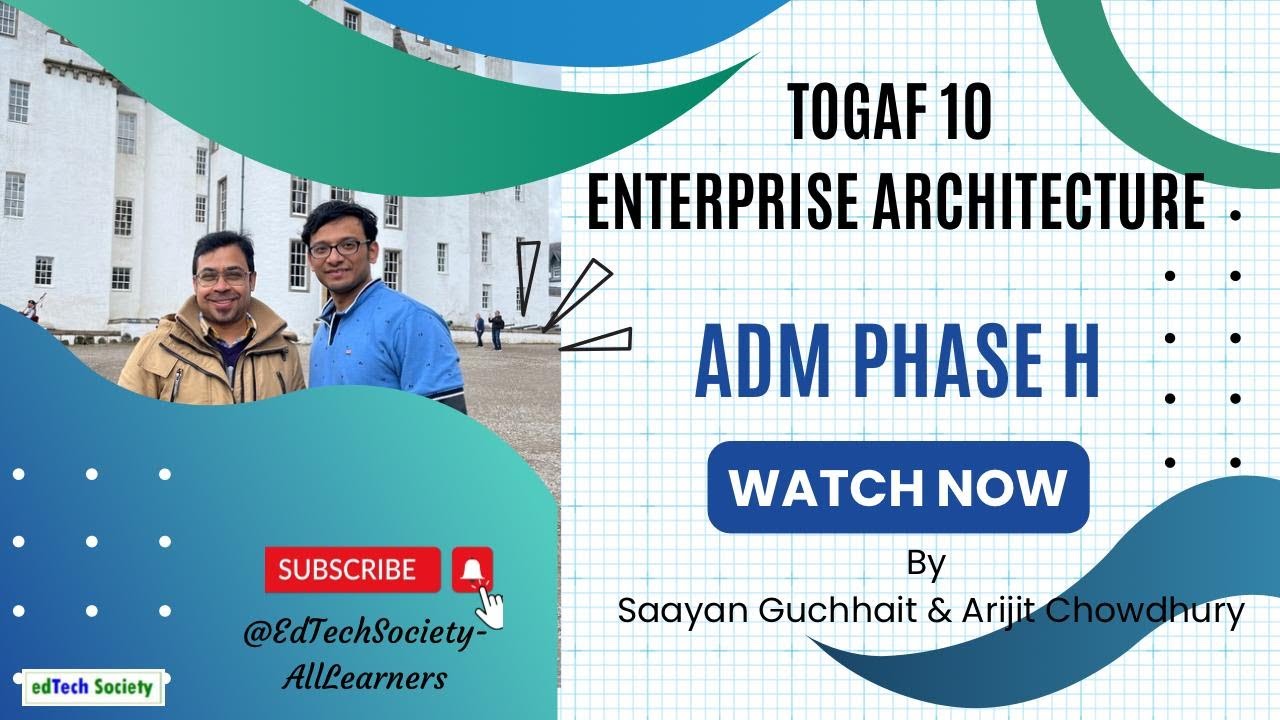 Pass TOGAF 10 in 4 weeks - Architecture Change Management || Phase H and Foundation Exam ...