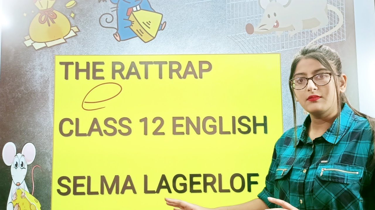 The Rattrap Class 12 English Full Chapter Line By Line Explanation|# ...