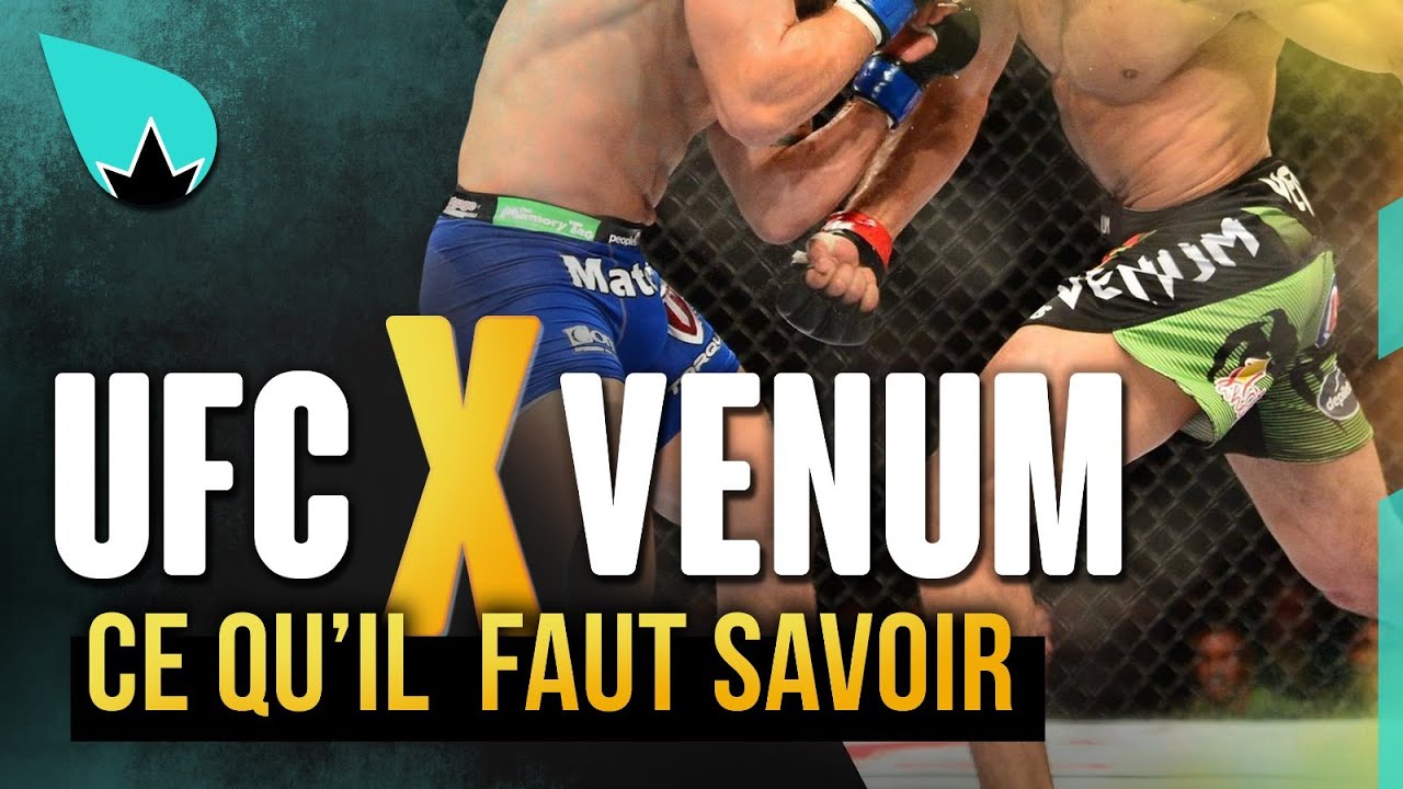 UFC x VENUM : ce qu'il faut savoir sur le deal ! 🐍 - YouTube