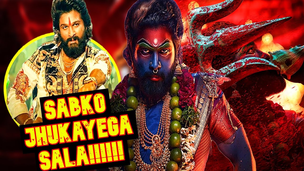SABKO JHUKAYEGA SALA!!!!!!:::::: Pushpa 2 - The Rule Trailer Review ...