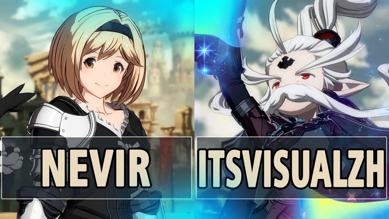 GBVSR:🔥NEVIR (Djeeta) Vs ItsVisualZH (Anre)🔥| High Level Gameplay ...