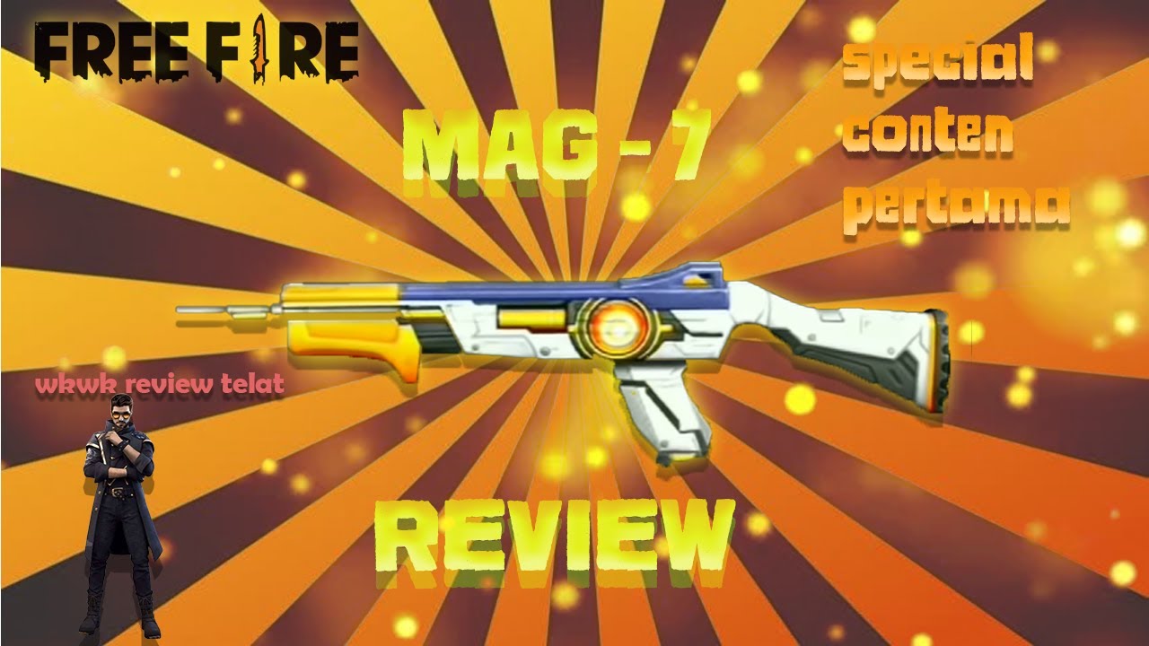 Konten pertama, Review Mag - 7 di Free Fire - Indonesia - YouTube