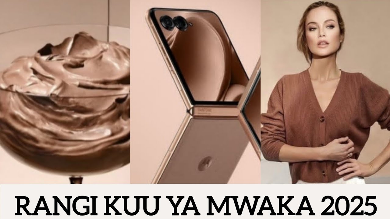 Hii Ndiyo Rangi Kuu Ya Mwaka 2025. - YouTube
