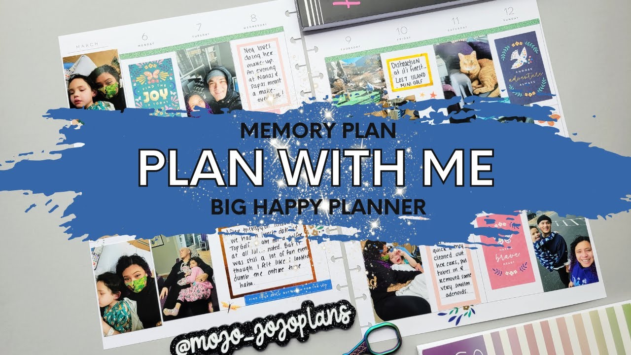 MEMORY PLAN WITH ME- BIG HAPPY PLANNER March 6th-12th - YouTube