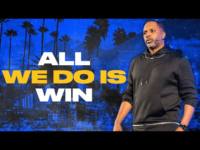 All I Do Is Win Meme