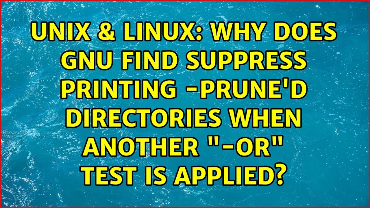 Why Does GNU Find Suppress Printing prune d Directories When Another why-does-gnu-find-suppress-printing-prune-d-directories-when-another