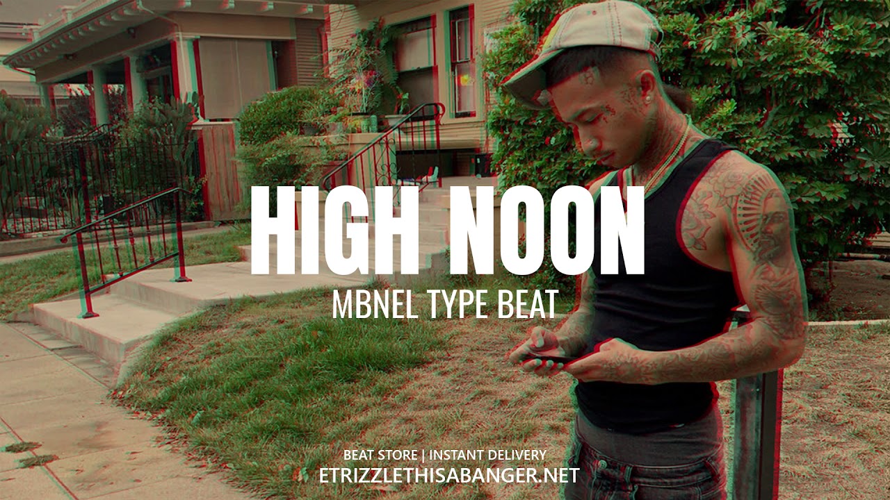 *FREE* MBNEL x ACITO TYPE BEAT - "HIGH NOON" | STOCKTON TYPE BEAT - YouTube