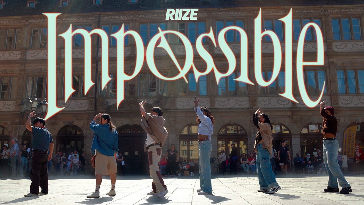 [KPOP IN PUBLIC] RIIZE 라이즈 - 'IMPOSSIBLE' | Dance Cover from FRANCE ...