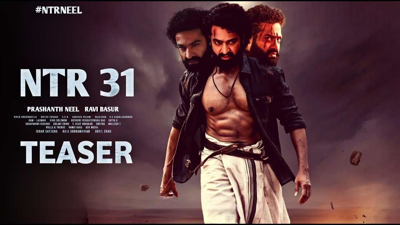 NTR 31 Official Teaser | Prashanth Neel , NTR ,Ravi Basur , Rukmini ...