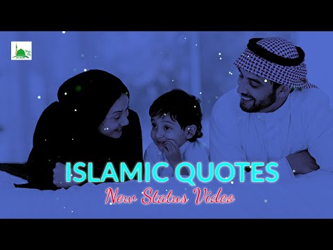 Islamic Quotes Whatsapp Status Video || New Islamic Video Whatsapp Status || Beautiful Naat Status |