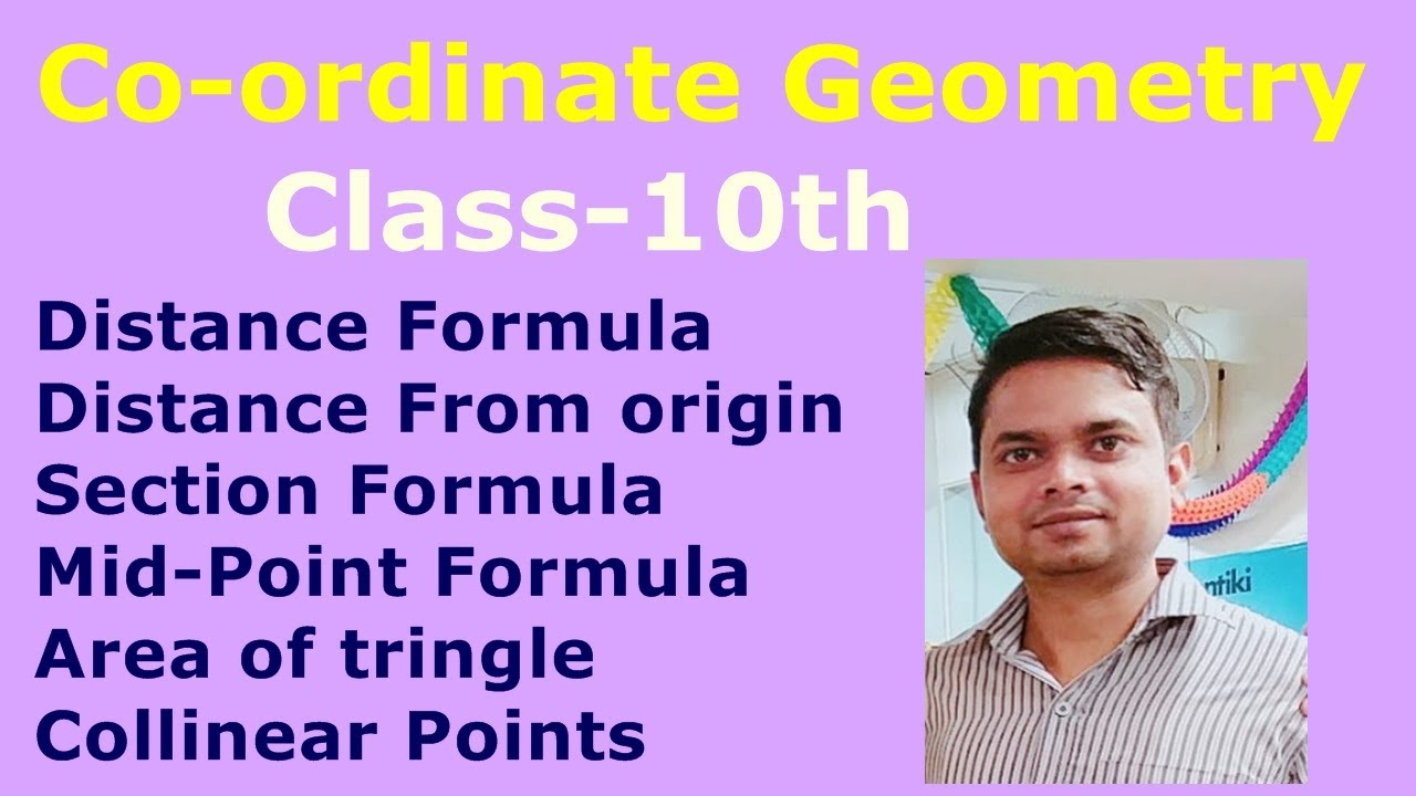 Coordinate Geometry, Distance Formula, Section Formula, Collinear ...