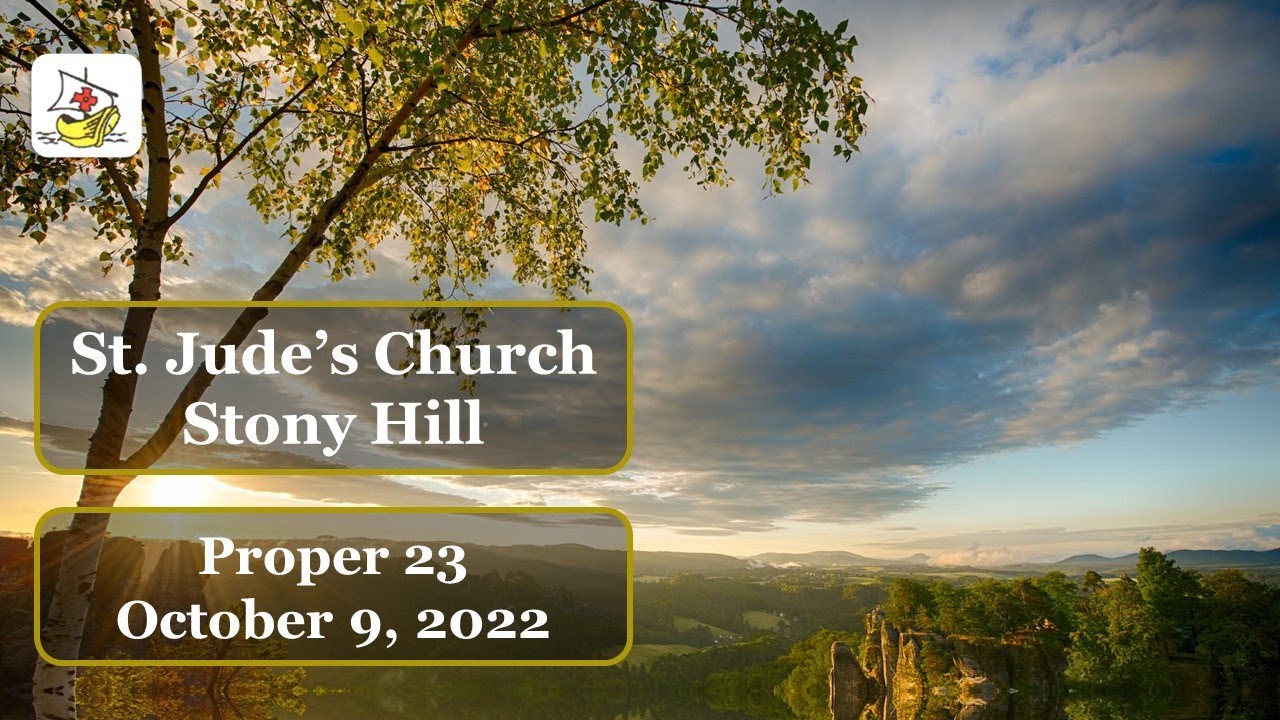 St. Jude's Church - The 18th Sunday after Pentecost - Sunday, October 9 ...