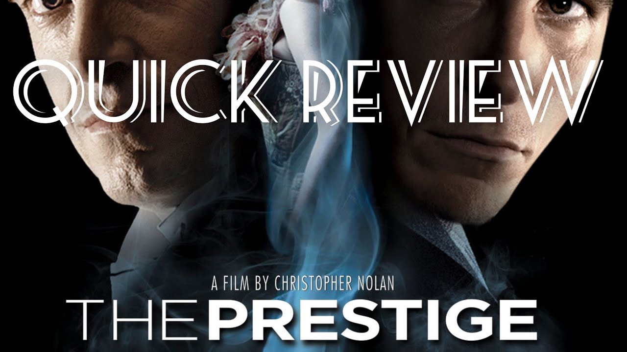 The Prestige(2006) - Review | Christopher Nolan l Christian Bale, Hugh ...