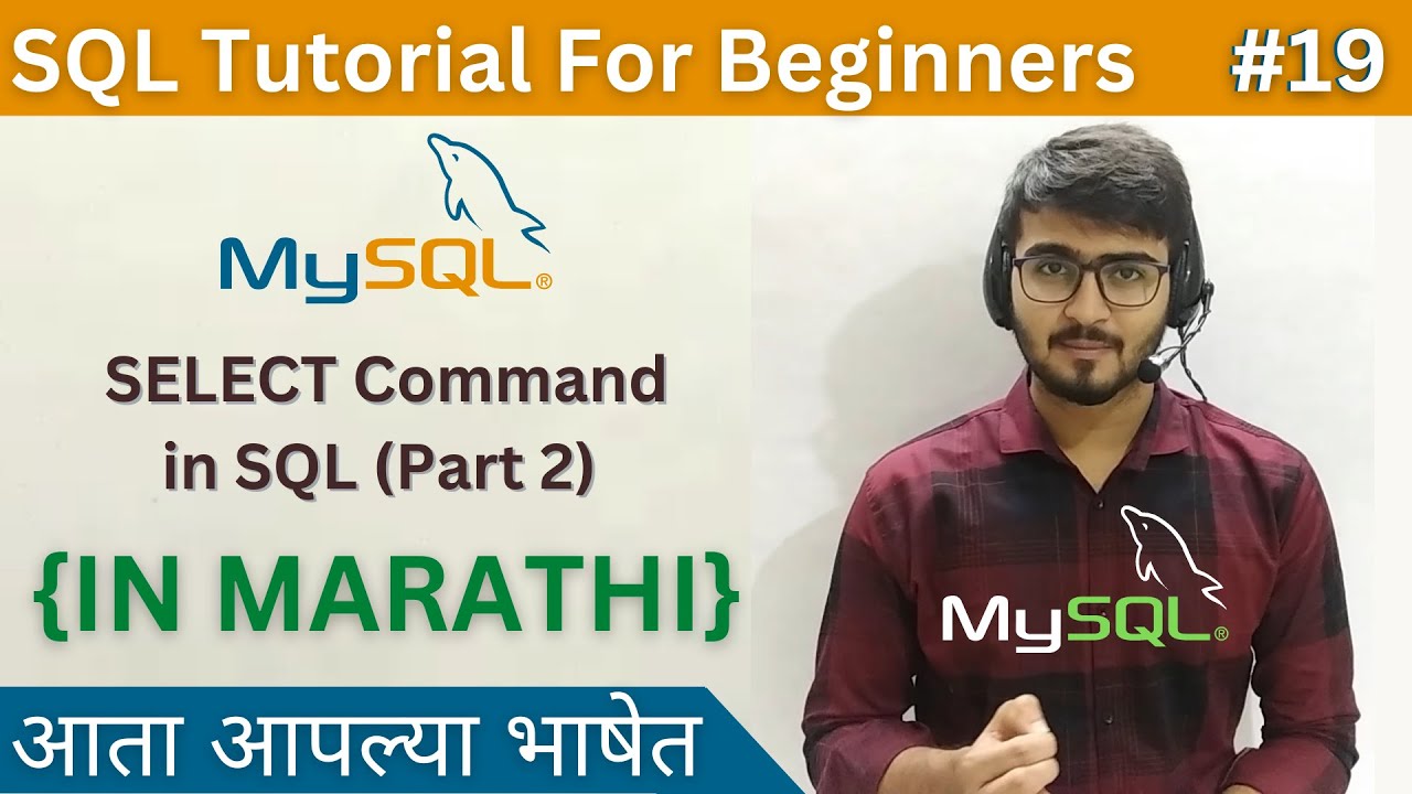 Select Command In Sql Part 2 Sql Tutorial For Beginners In Marathi 4690