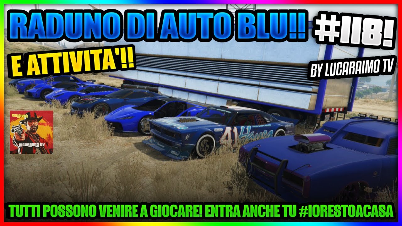 RADUNO DI AUTO BLU #118! E ATTIVITÀ! ID PSN: iiLucaRaimoYTii - Gta V ...