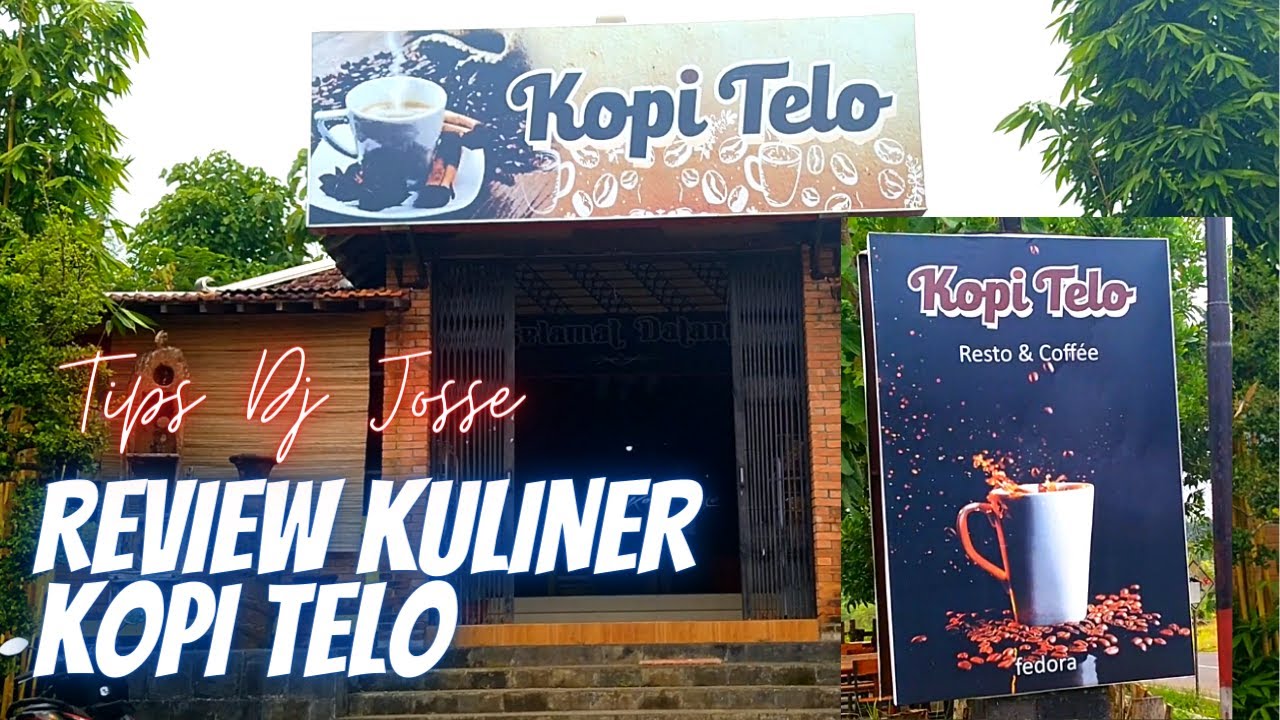 REVIEW KULINER KOPI TELO - YouTube