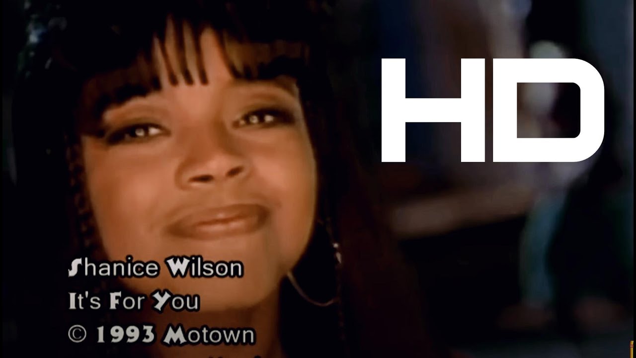 Shanice - It's For You (Remastered HD Video) - YouTube