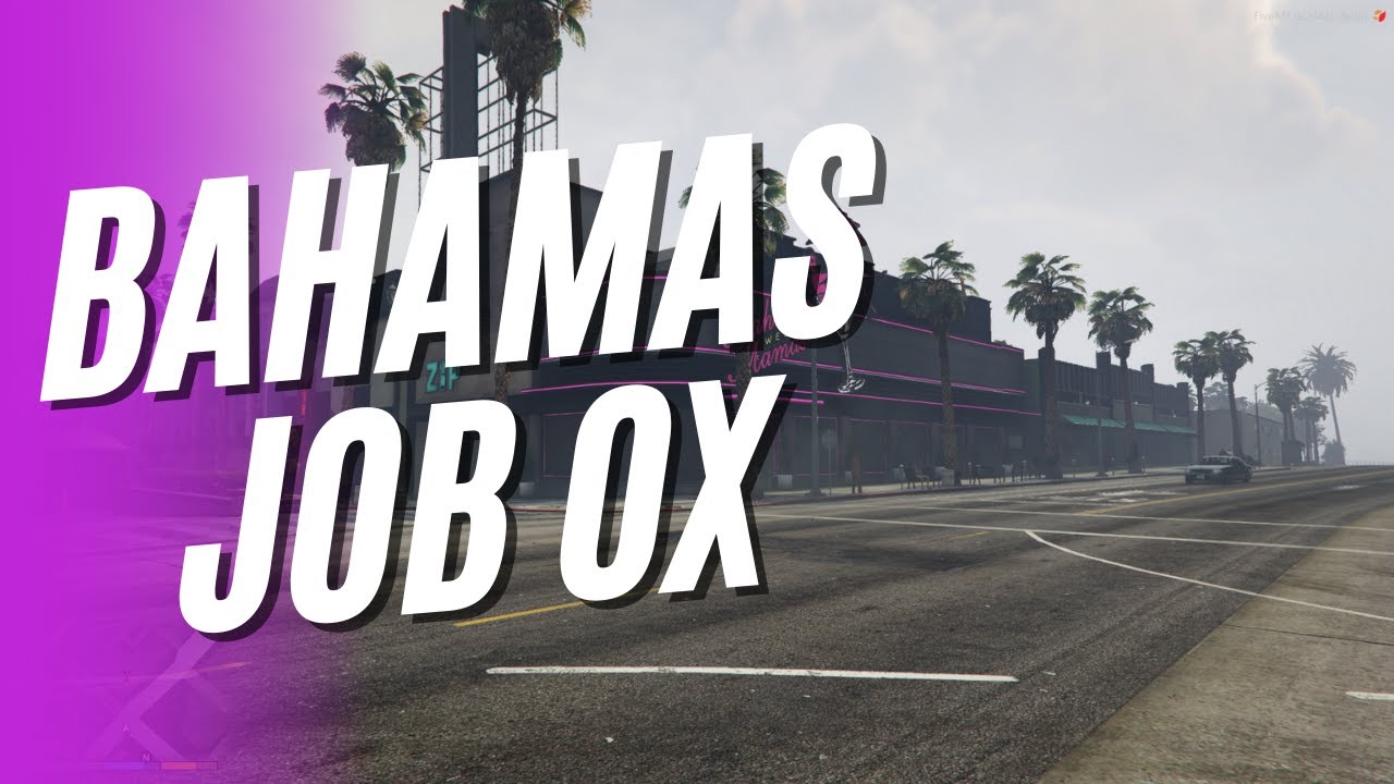 Bahamas Job | Full OX [FiveM] - YouTube