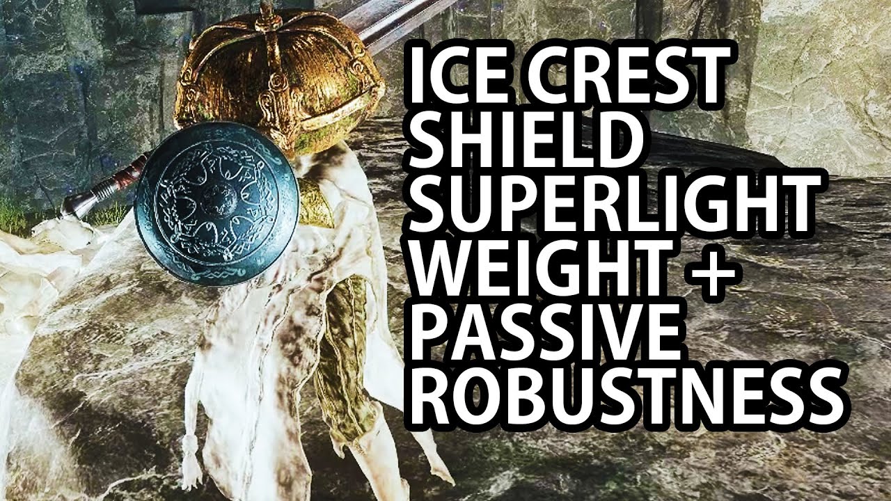 ELDEN RING - ICE CREST SHIELD SUPER LIGHTWEIGHT BEST STATS & GOOD LOOKING SMALL SHIELD - YouTube