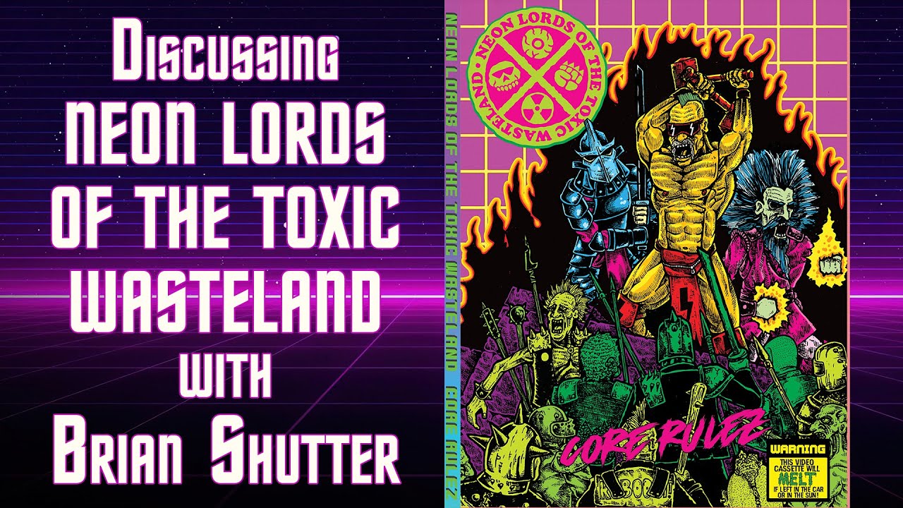 Discussing The Neon Lords of the Toxic Wasteland RPG with Brian Shutter ...