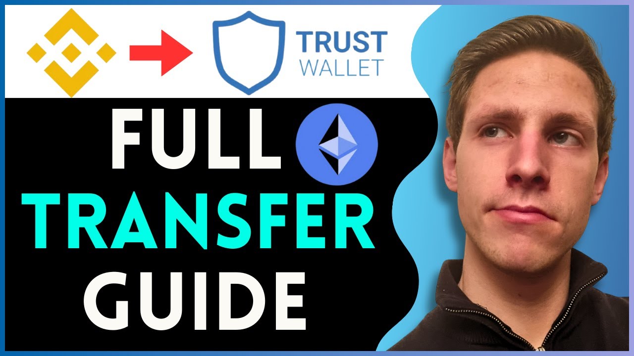 How to Transfer Ethereum from Binance to Trust Wallet (Step-by-Step ...