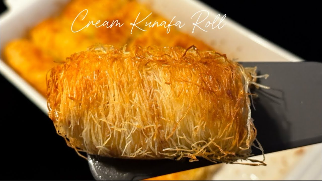 Creamy Kunafa Roll || Kunafeh Recipe || Easy to make Kunafeh Roll ...
