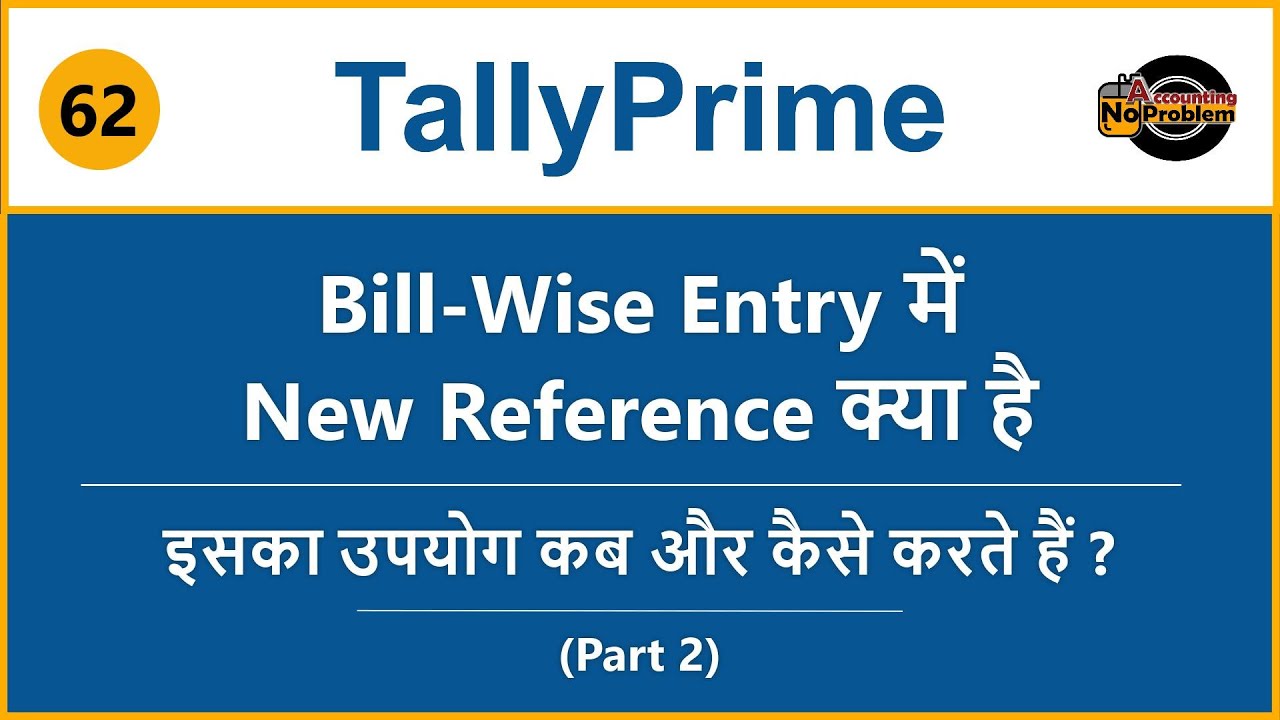 Bill Wise Details In Tally Prime Method Of Adjustment New Reference Bill Wise Details In Tally Prime Method Of Adjustment New Reference