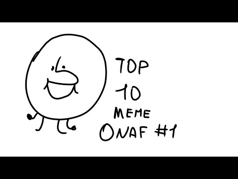top 10 meme onaf #1 - YouTube