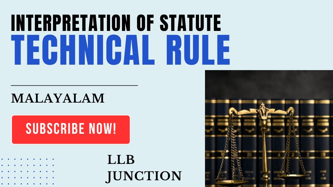 Technical Rule of Interpretation | Interpretation of statutes - YouTube