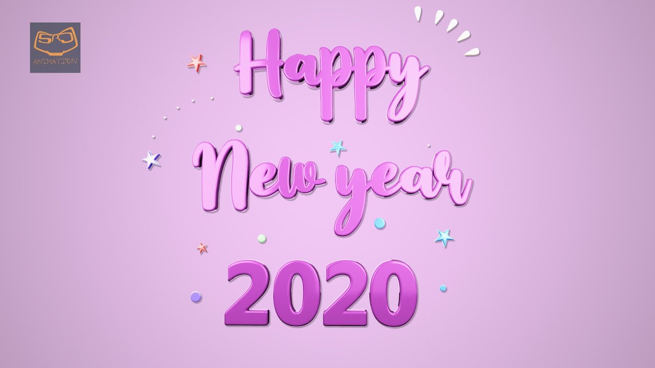 HAPPY NEW YEAR - 2020 Animated Video - YouTube