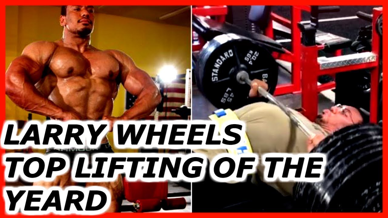 LARRY WHEELS; TOP LIFTING OF 2018 - YouTube