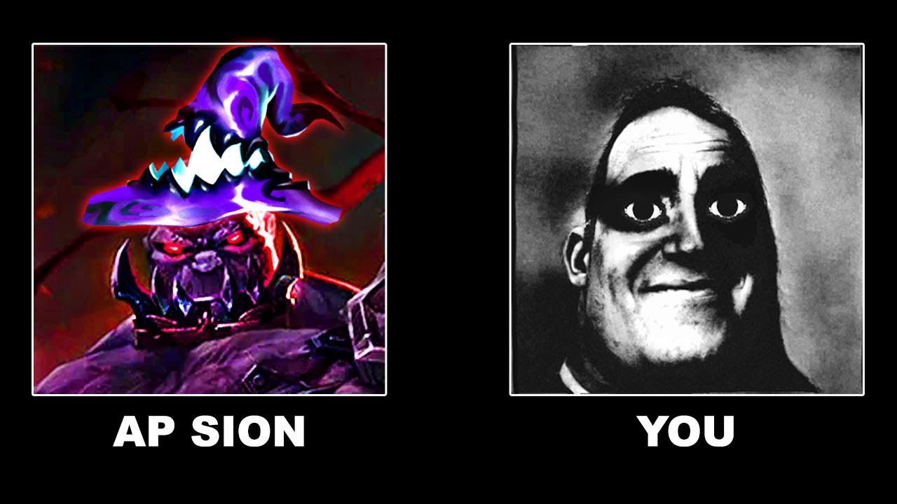 AP Sion is scary... - YouTube