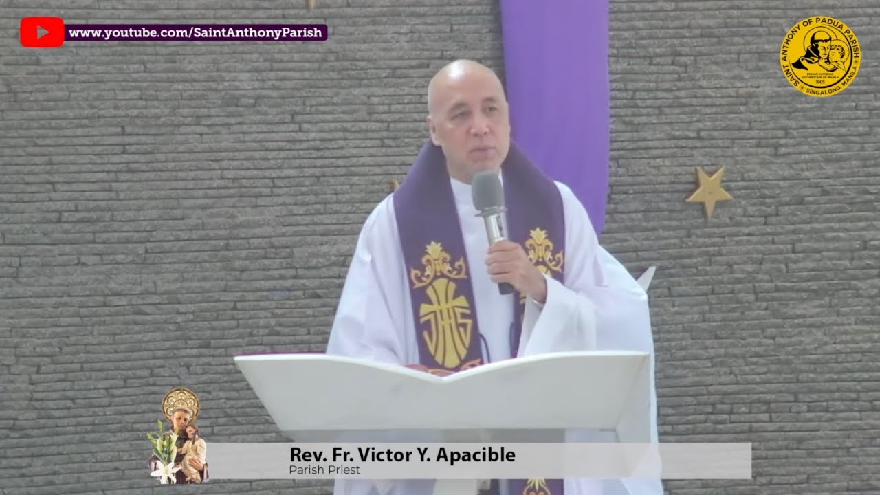 Homily of Rev. Fr. Victor Y. Apacible | Monday | 5th Week of Lent | 7: ...
