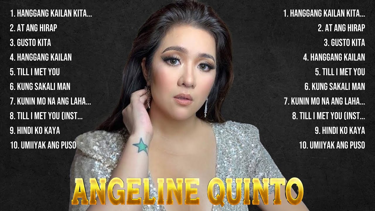 Angeline Quinto Greatest Hits Full Album ️ Full Album ️ Top 10 Hits of ...