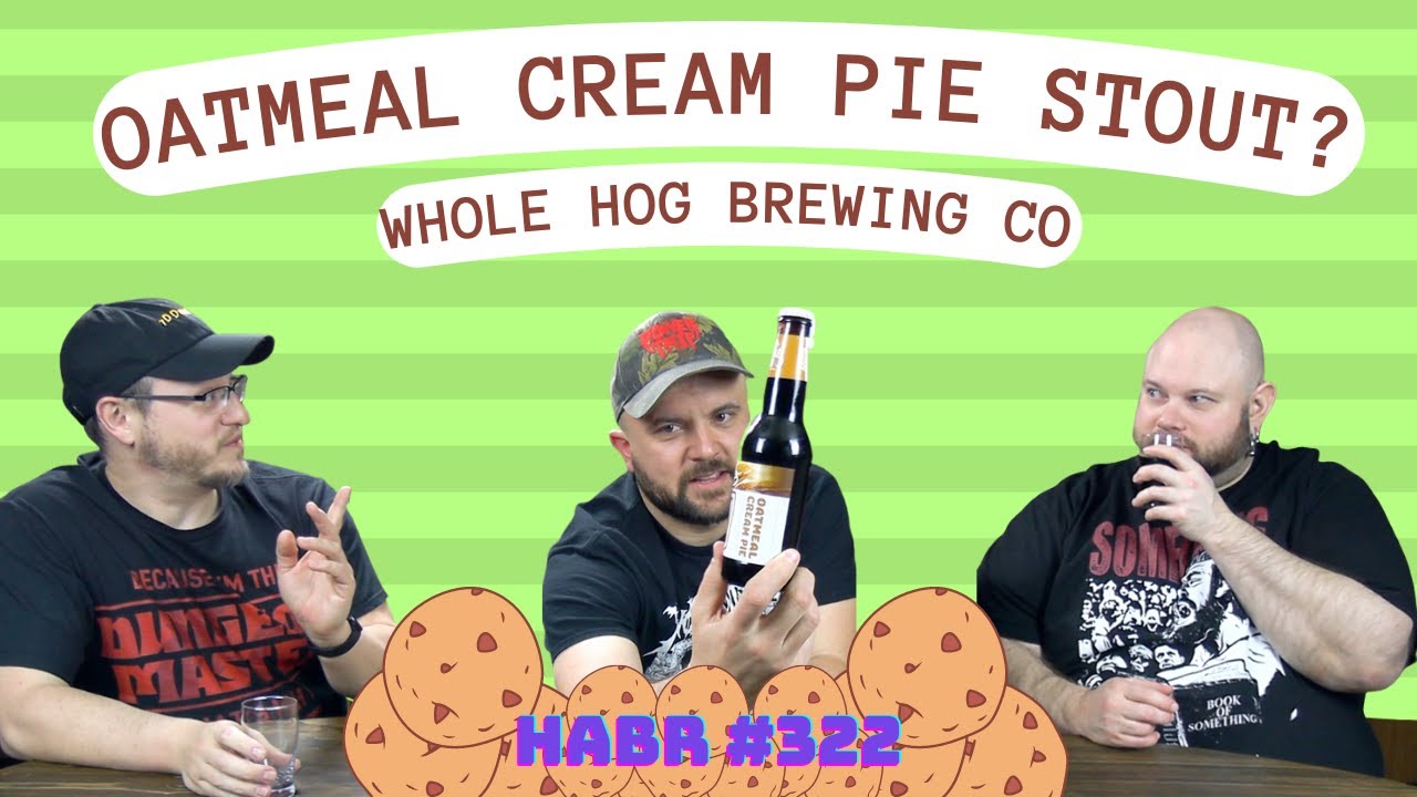 Whole Hog Beer Co | Oatmeal Cream Pie Stout | Craft Beer Review - YouTube