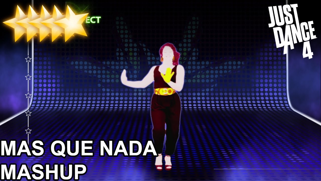 Just Dance 4 | Mas Que Nada - Mashup - YouTube